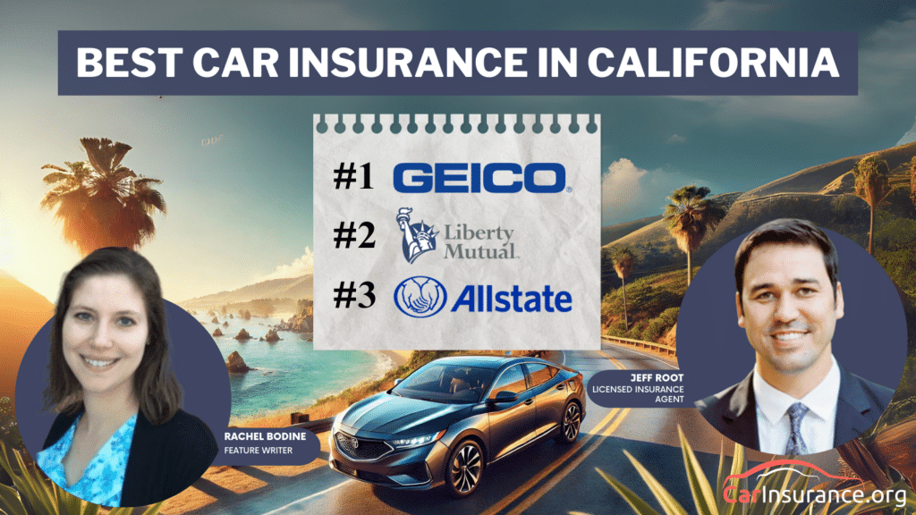 Best Car Insurance in California for 2025 [Check Out These 10 Companies ...