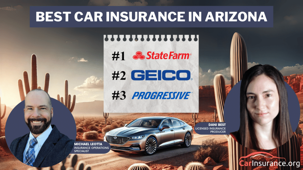 Best Car Insurance in Arizona for 2025 [Your Guide to the Top 10 ...